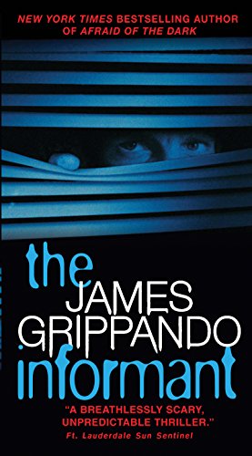 Amazon.com: The Informant eBook : Grippando, James: Books