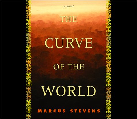 The Curve of the World: Stevens, Marcus, Runnette, Sean: 9781565116344 ...