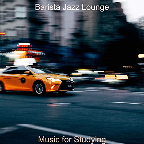 Music for Studying by Barista Jazz Lounge on Amazon Music - Amazon.co.uk
