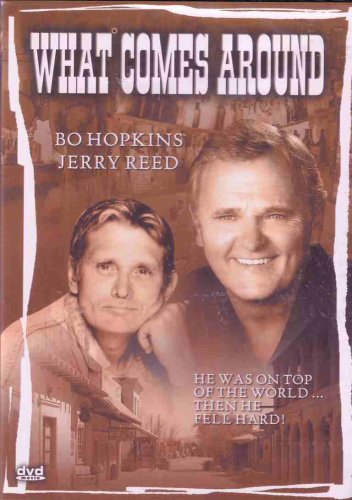 Amazon.com: What Comes Around : Jerry Reed, Bo Hopkins, Jerry Reed ...