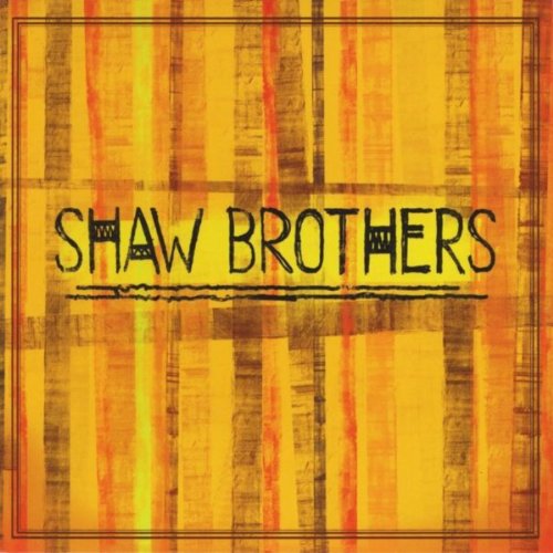 Play Shaw Brothers by The Shaw Brothers on Amazon Music