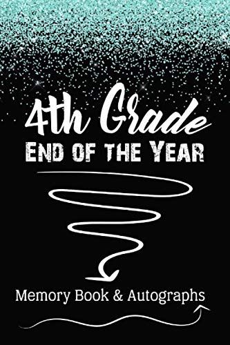 4th Grade End of the Year Memory Book & Autographs: Teal Confetti ...