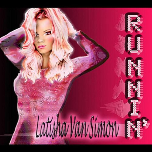 Play Runnin' - Single by Latisha Van Simon on Amazon Music