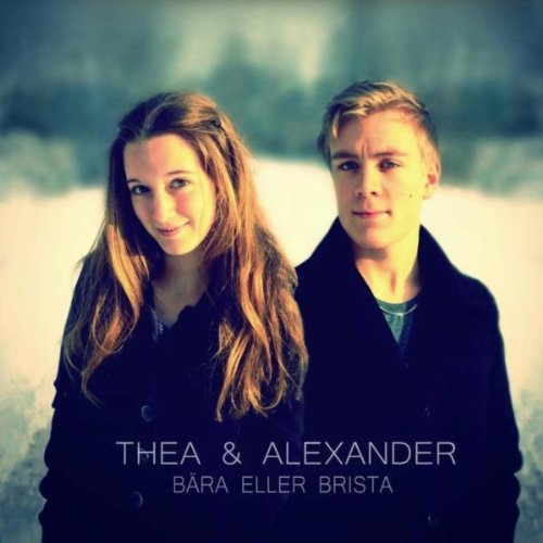 Amazon Music - Thea & AlexanderのBära eller Brista - Amazon.co.jp