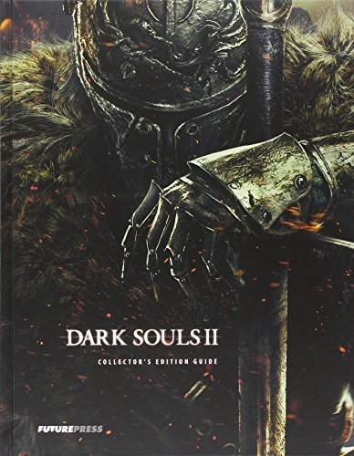 By Future Press Dark Souls II Collector's Edition Guide: Amazon.co.uk ...