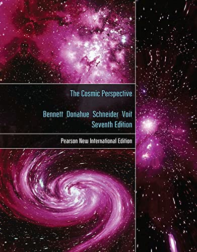 Cosmic Perspective, The: Pearson New International Edition: Bennett ...