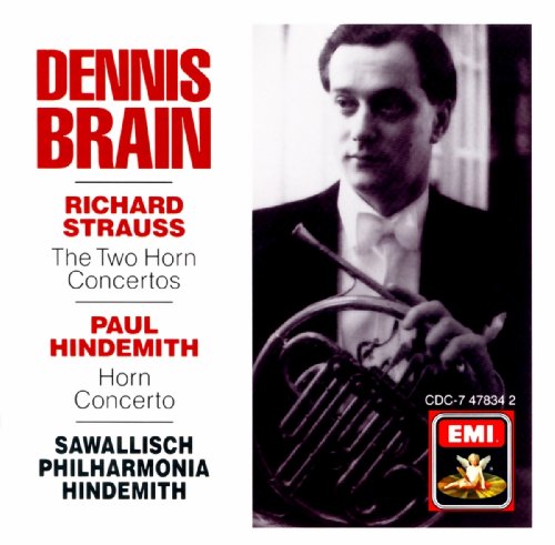 R. Strauss/Hindemith: Horn Concertos by Dennis Brain/Philharmonia ...