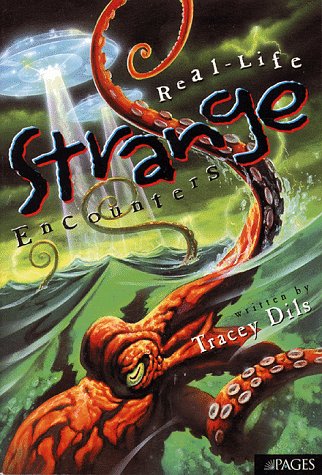 Real-Life Strange Encounters: Dils, Tracey E., Dils, Tracey E., Carter ...