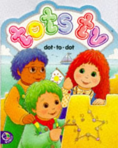 Tots TV: Dot to Dot: 9780749830168: Books - Amazon.ca