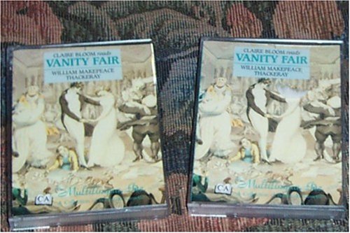 VANITY FAIR (READ BY CLAIRE BLOOM): William Makepeace Thackeray: Amazon ...