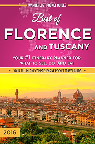 Amazon.com: Florence Travel Guide: Best of Florence and Tuscany - Your ...
