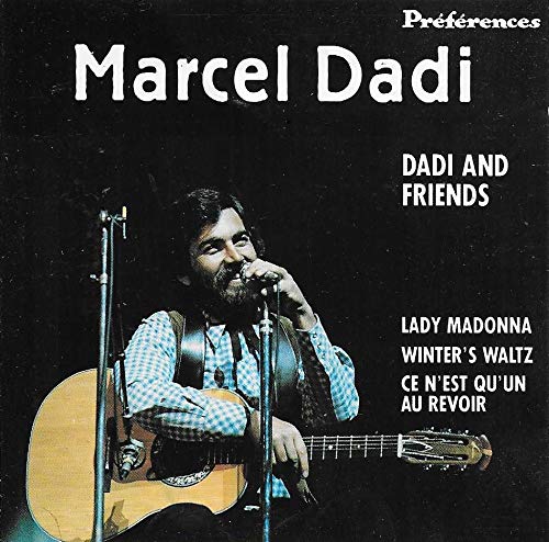 Dadi And Friends: Marcel Dadi: Amazon.fr: CD et Vinyles}
