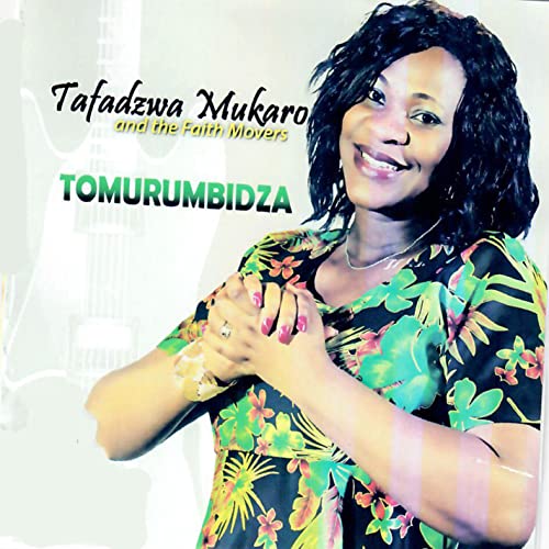 Play Tomurubidza by Tafadzwa Mukaro, The Faith Movers on Amazon Music