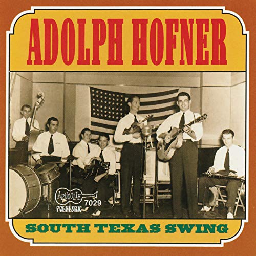 Play South Texas Swing by Adolph Hofner on Amazon Music
