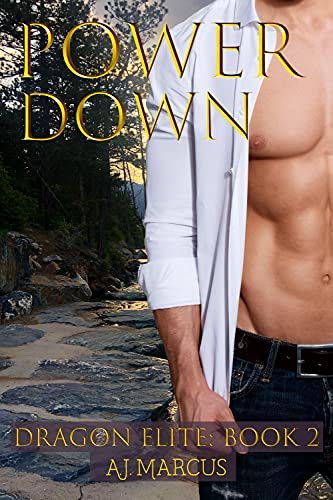 Power Down (The Dragon Elite Book 2) - Kindle edition by Marcus, A.J ...