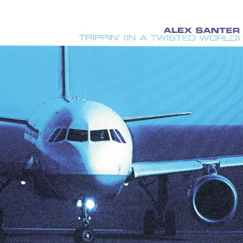 Play Trippin' (In A TWISTED World) by Alex Santer on Amazon Music