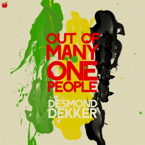Amazon.com: Out of Many, One People : Desmond Dekker: Digital Music