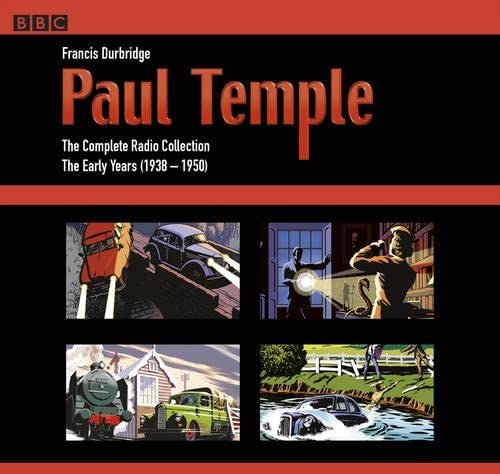 Paul Temple: The Complete Radio Collection: Volume One: The Early Years ...