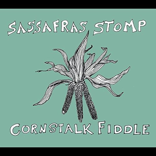 Amazon.com: Cornstalk Fiddle : Sassafras Stomp: Digital Music