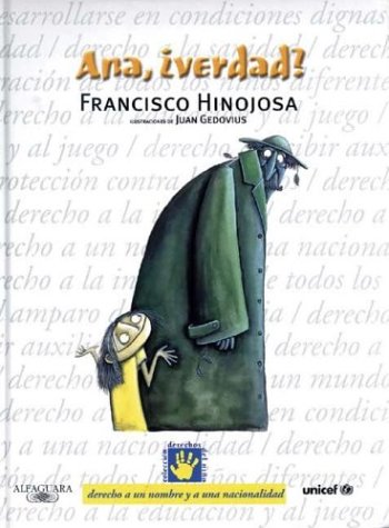 Ana, Verdad?/ Right, Ana? (Spanish Edition): Hinojosa, Francisco ...