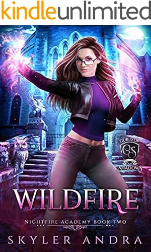 Wildfire: Reverse Harem Paranormal Academy Romance (Nightfire Academy: Guild of Shadows Book 2 ...