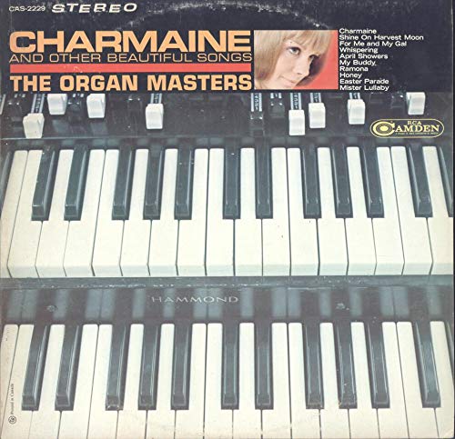The Organ Masters - charmaine & other beautiful songs - Amazon.com Music