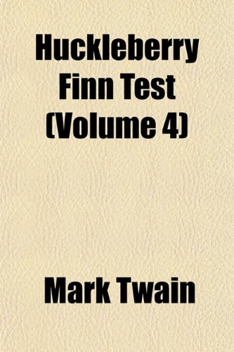 Huckleberry Finn Test (Volume 4) : Mark Twain: Amazon.in: Books
