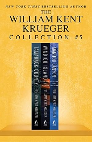 The William Kent Krueger Collection #1: Iron Lake, Boundary Waters, and ...