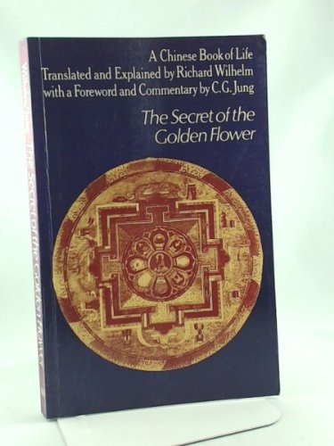 Amazon.com: Secret of the Golden Flower: Chinese Book of Life ...