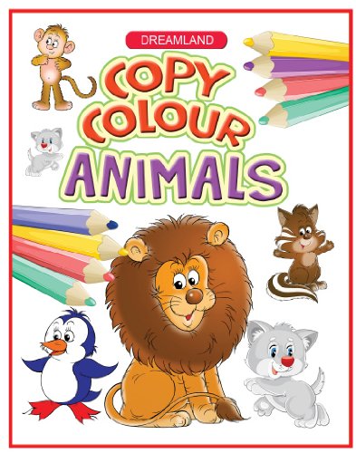 Buy Copy Colour: Animals (Copy Colour Books) Book Online at Low Prices ...