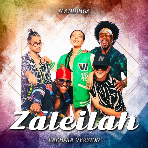 Amazon MusicでMANDINGAのZaleilah (Bachata Version)を再生する