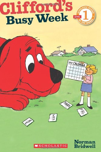 Amazon.com: Scholastic Reader Level 1: Clifford: Clifford's Busy Week ...