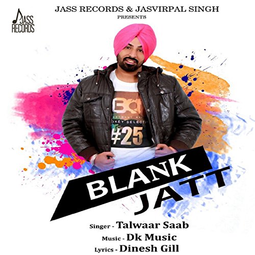 Play Blank Jatt by Talwaar Saab on Amazon Music