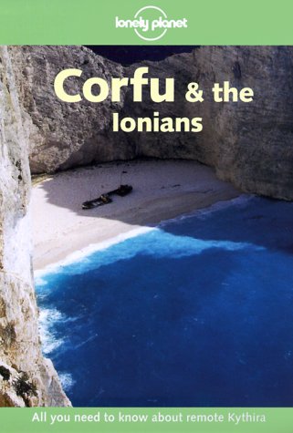 Lonely Planet Corfu & the Ionians (Travel Survival Kit): Webb, Sally ...