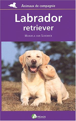 Buy Labrador retriever Book Online at Low Prices in India | Labrador ...