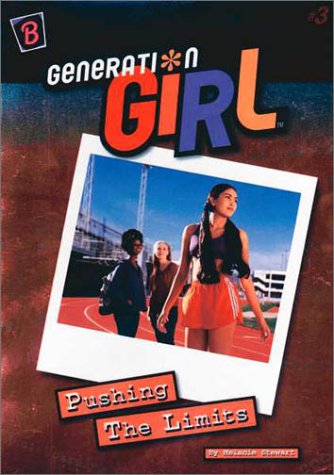 Buy Pushing the Limits (Generation Girl) Book Online at Low Prices in ...