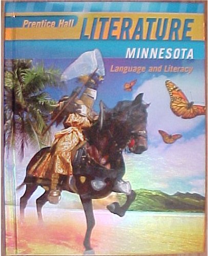 Prentice Hall Literature MINNESOTA EDITION Language and Literacy ...