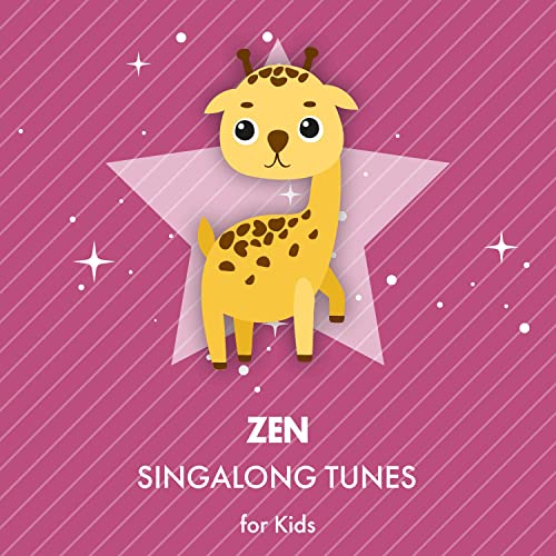 Zen Singalong Tunes for Kids | Really Fun Kids Songs | Amazon Music