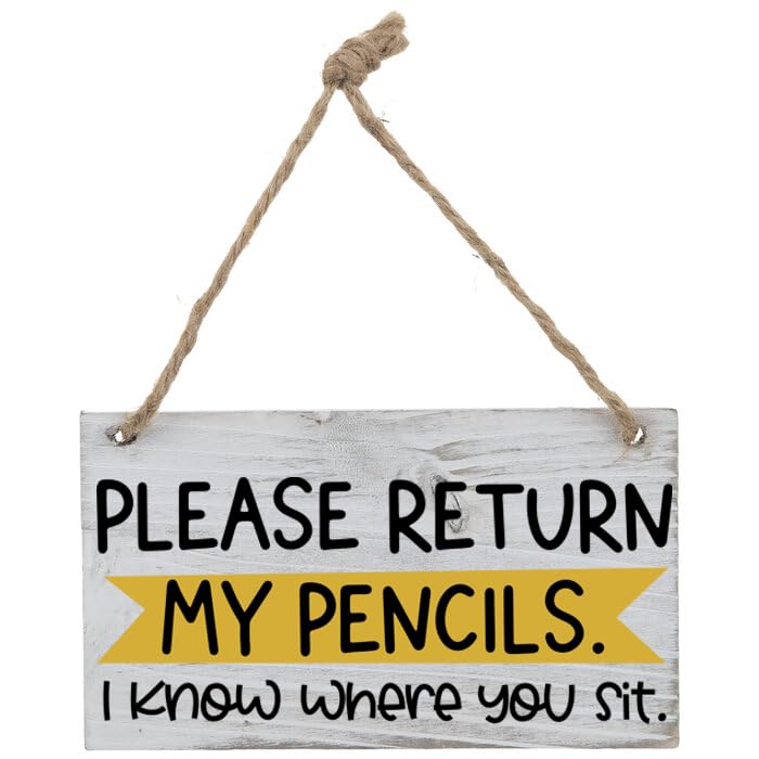 Amazon.com: Please Return My Pencils I Know Where You Sit Funny Teacher ...