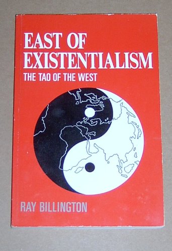 East of Existentialism: Amazon.co.uk: Billington, Ray: 9780044455431: Books
