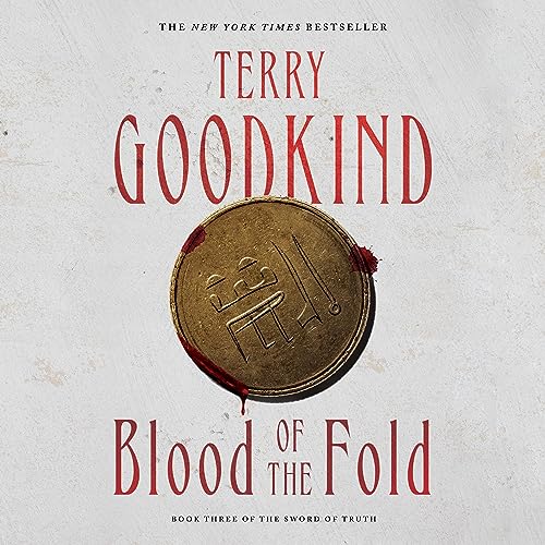 Blood of the Fold: Sword of Truth, Book 3 (Hörbuch-Download): Terry ...