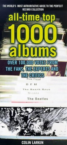 All-Time Top 1000 Albums: Larkin, Colin: 9780753503546: Amazon.com: Books