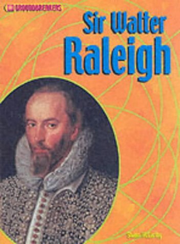 Groundbreakers: Sir Walter Raleigh (Groundbreakers): McCarthy, Shaun ...