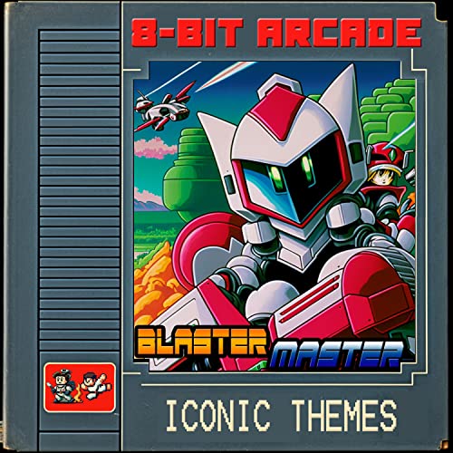 Spiele Blaster Master: Iconic Themes von 8-Bit Arcade auf Amazon Music ab