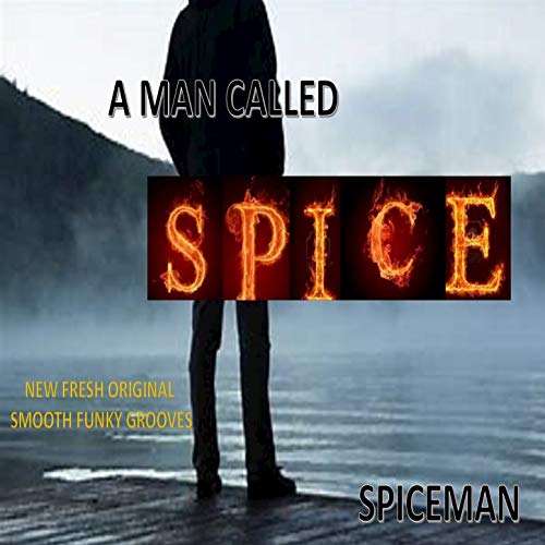 Amazon.com: A Man Called Spice : Spiceman: Digital Music