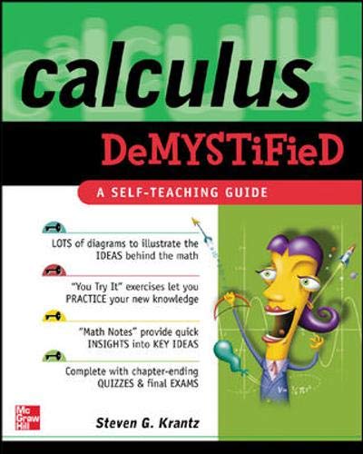 Calculus Demystified : A Self Teaching Guide (Demystified): Krantz ...