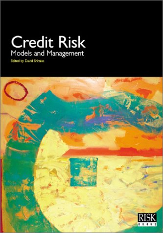 Credit Risk- Models and Management: Shimko, David: 9781899332328 ...