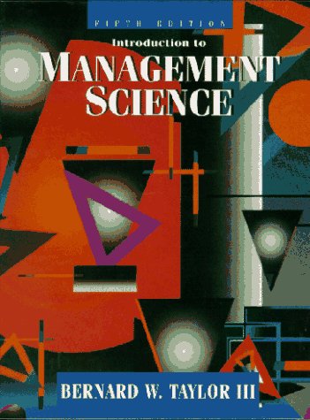 Introduction to Management Science: bernard-w-taylor: 9780132093217 ...