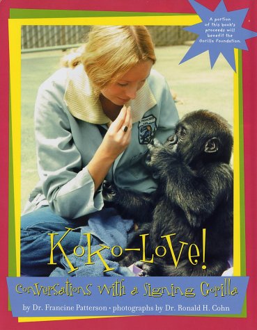 Amazon | KOKO-LOVE! Conversations With a Signing Gorilla | Patterson ...