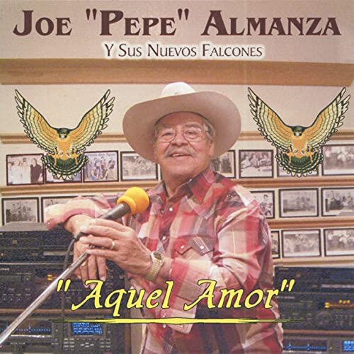 Amazon Music - Joe "Pepe" AlmanzaのAquel Amor - Amazon.co.jp